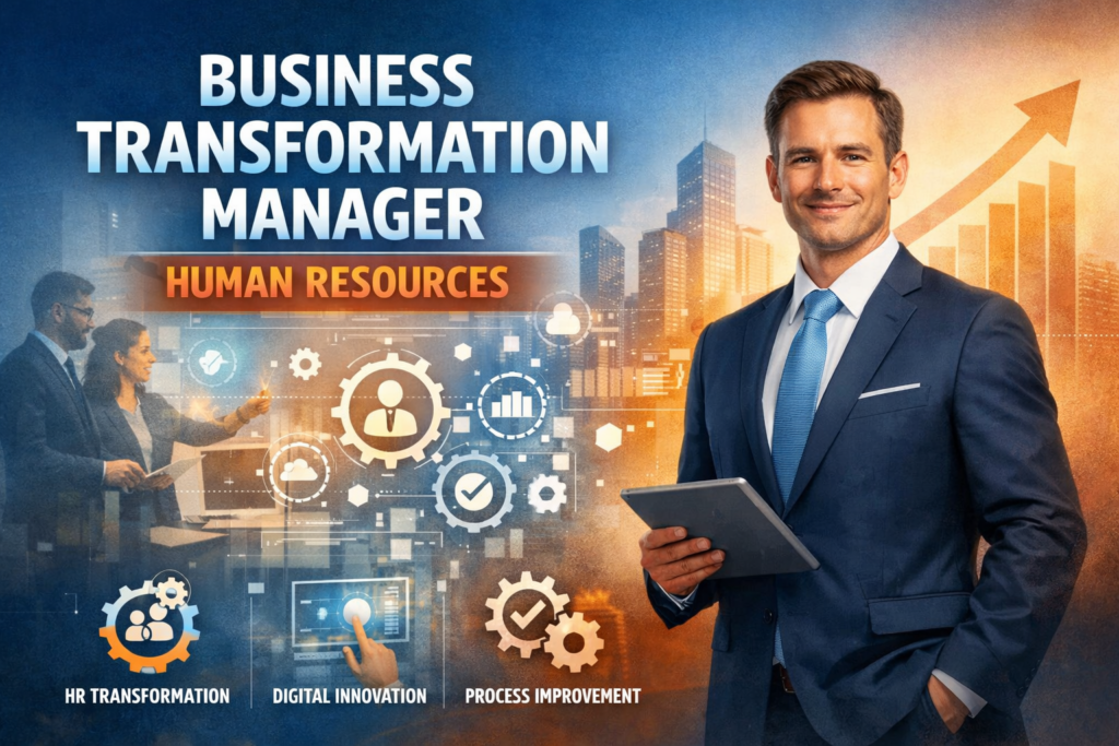 Business Transformation Manager – HR Transformation